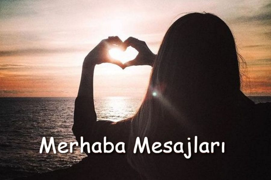 Etkileyici Merhaba Mesajları » wpdurum.com